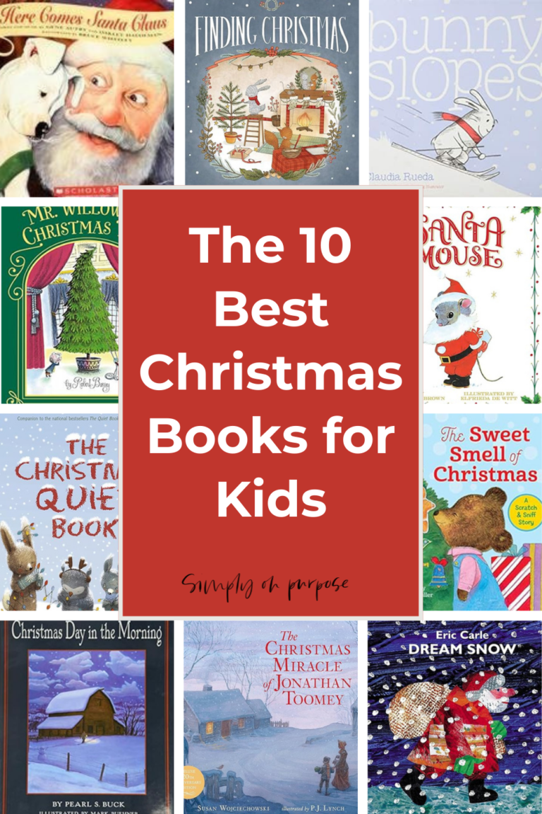 The 10 Best Christmas Books for Kids - Simply On Purpose